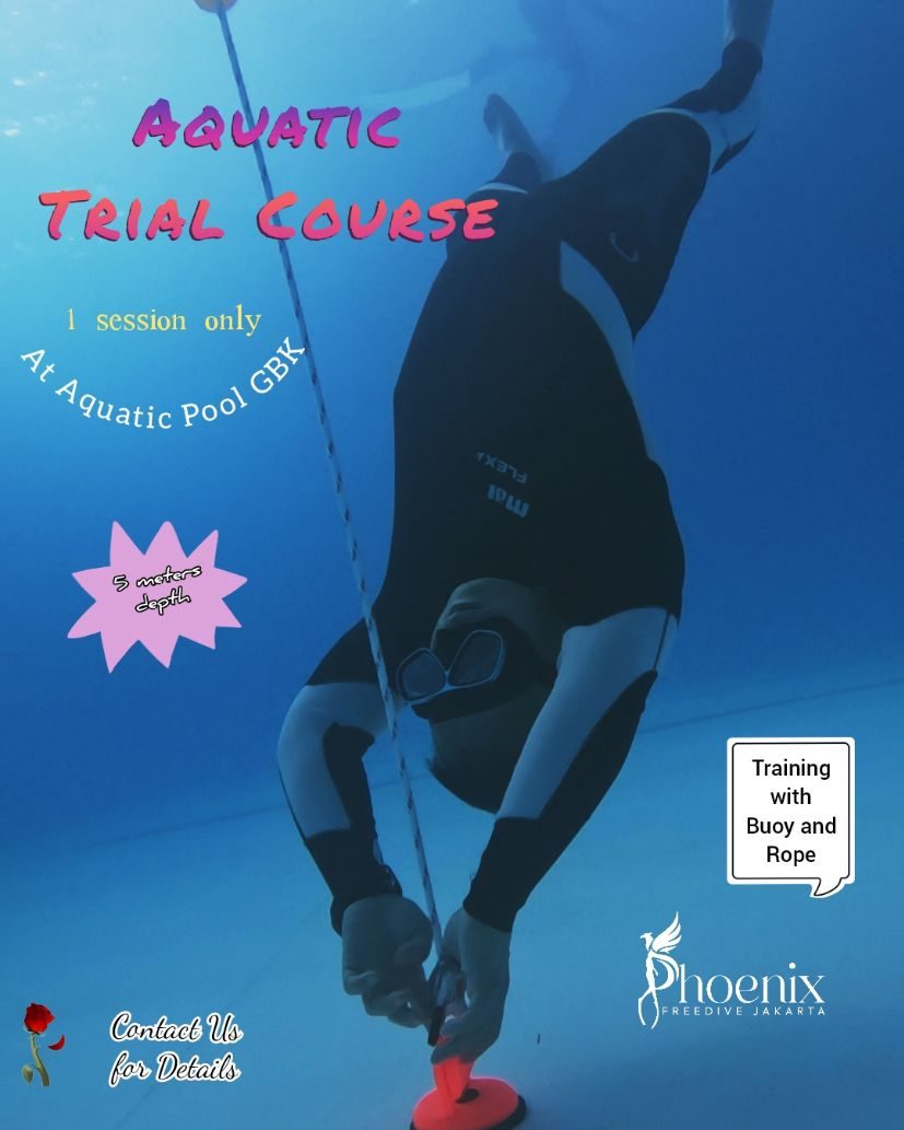 Trial – Phoenix Freedive Jakarta
